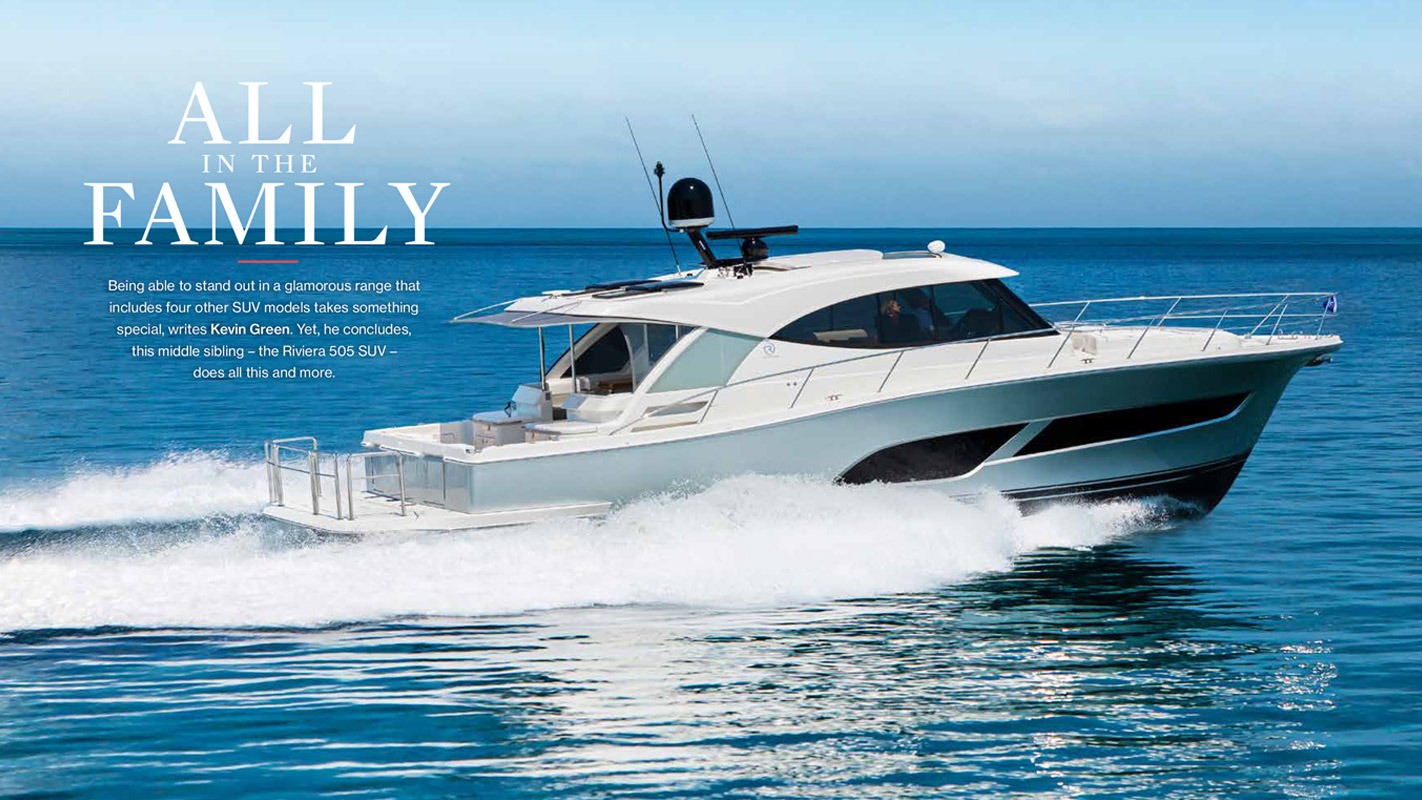 Ocean magazine puts the new Riviera 505 SUV through her paces off the ...